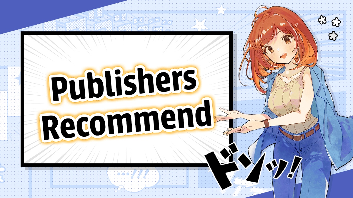 Publishers Recommend (Read This Manga 2023)