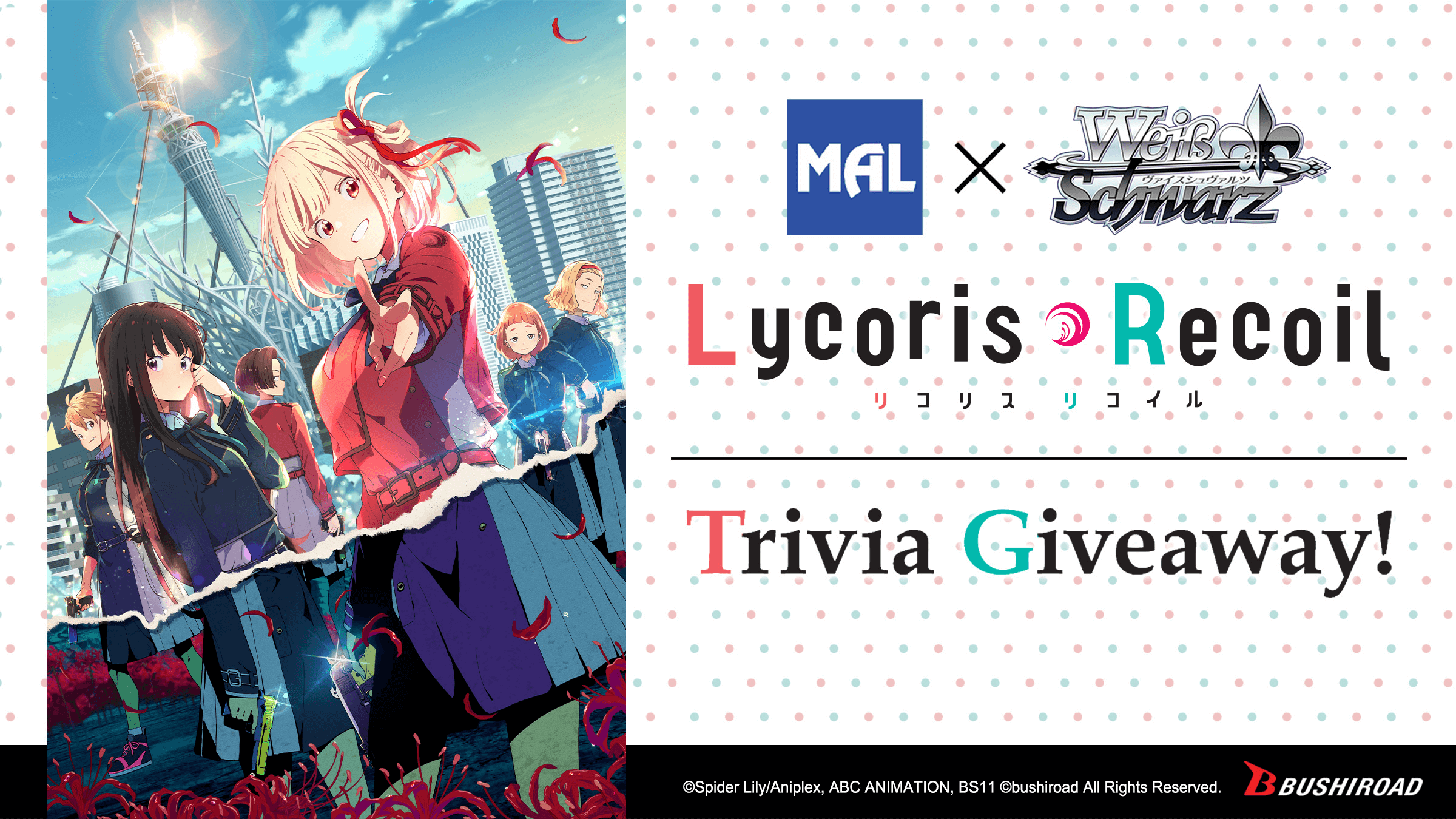 Weiß Schwarz Lycoris Recoil Trivia Giveaway